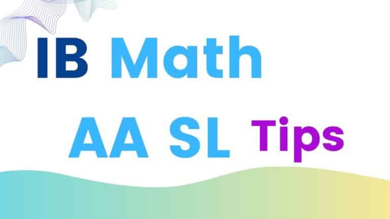 Mastering IB Math AA SL: Essential Study Strategies - IB Math Master